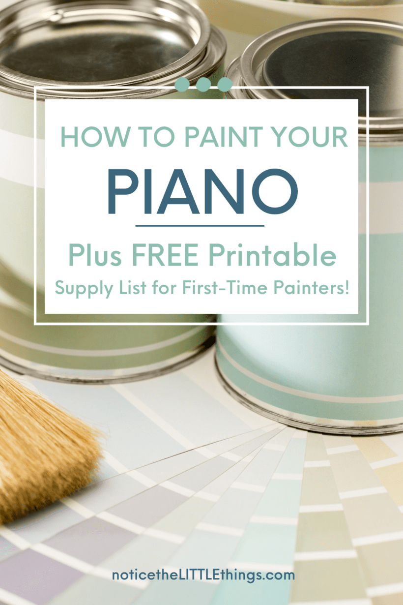 how to paint your piano • notice the LITTLE things