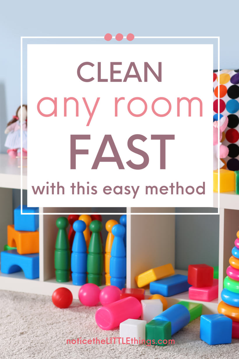 The Fastest Way to Clean a Room • notice the LITTLE things