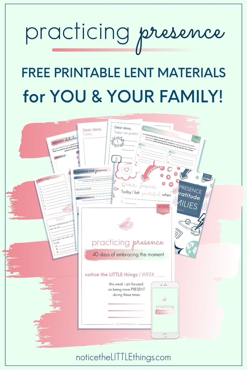 the everymom's guide to Lent • notice the LITTLE things