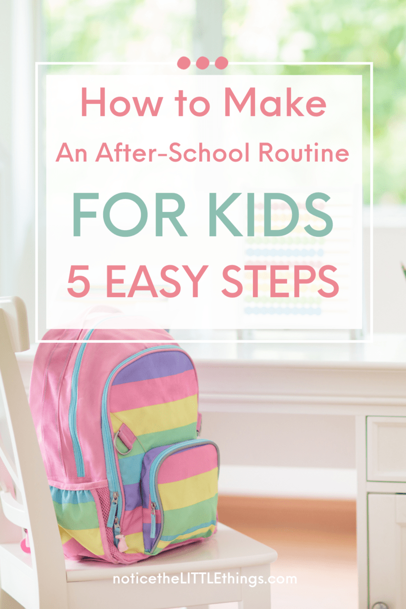 Set Up a Sanity-Saving After School Routine for Kids in 5 Easy Steps ...